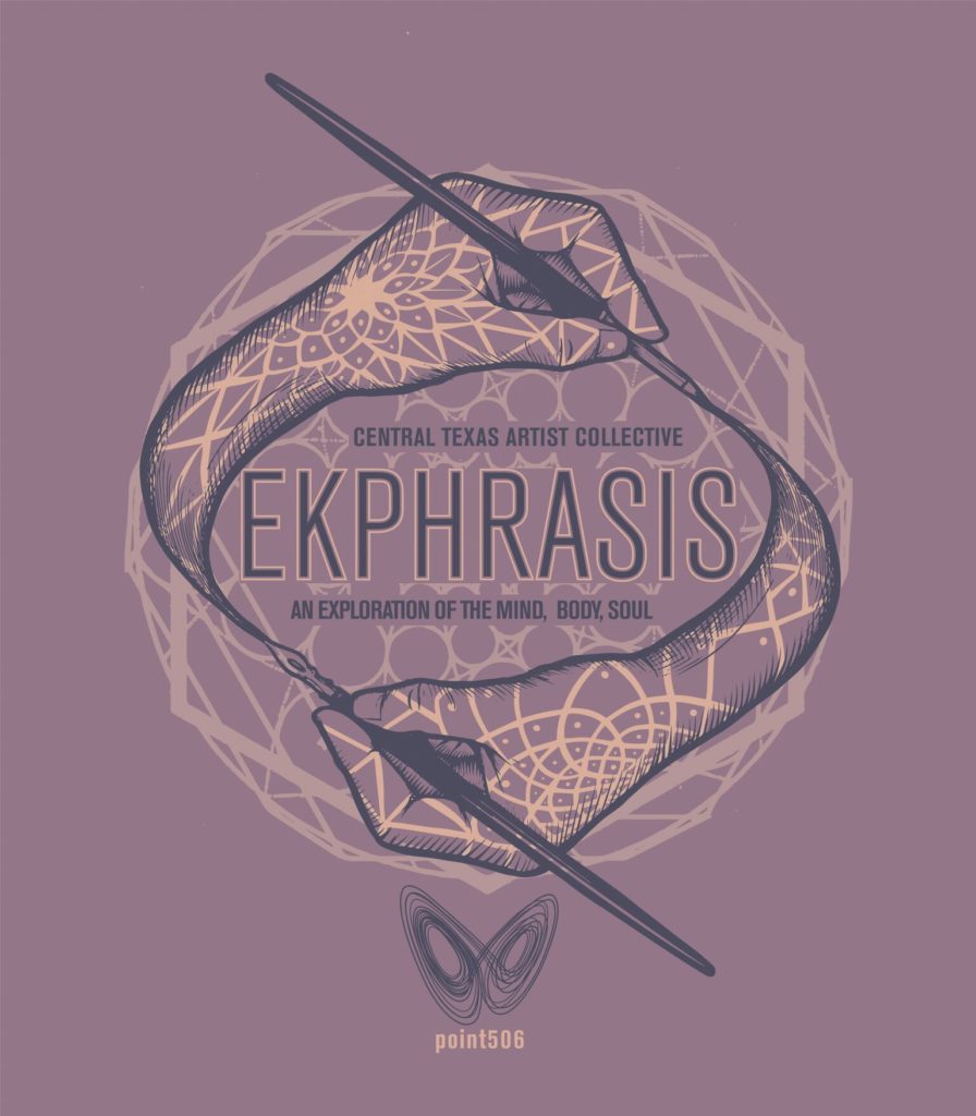 Ekphrasis: An exploration of the mind, body, soul | Downtown Waco