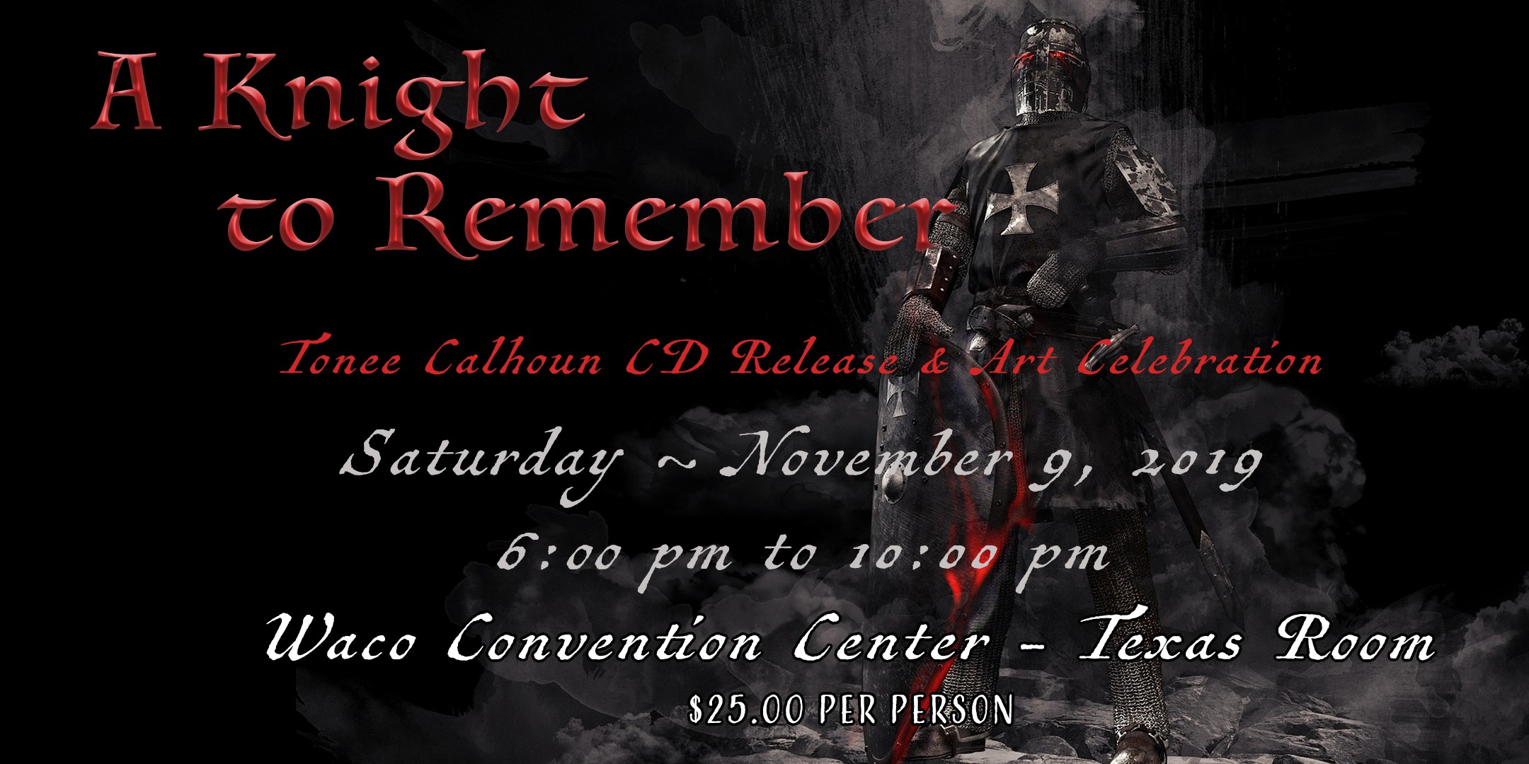 A Knight to Remember | Downtown Waco