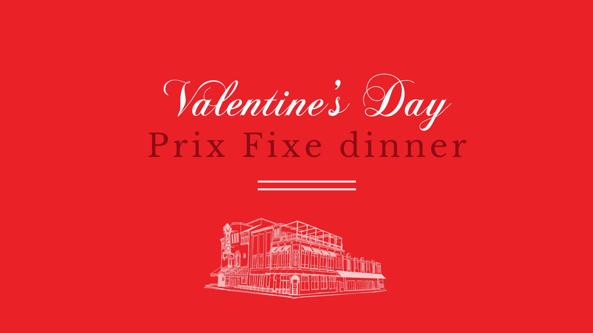 Valentine’s Prix Fixe Dinner | Downtown Waco
