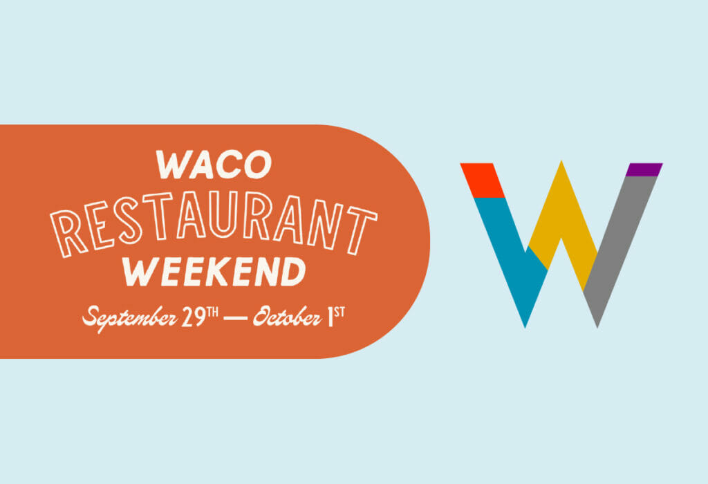 Waco Restaurant Weekend: Enjoy Downtown Waco’s Cuisine | Downtown Waco